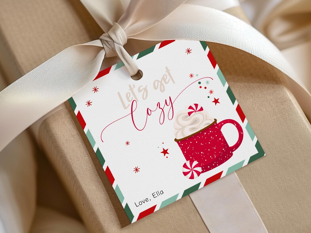 Christmas Gift Tags Printable, Holiday Gift Tags, Let's Get Cozy Gift ...