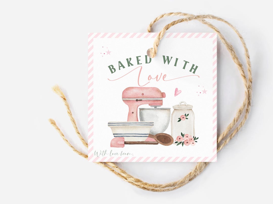 Baked With Love Gift Tag: Editable Homemade Treats Tag (digital ...