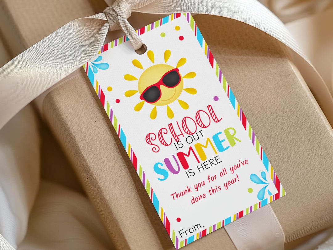 Teacher Appreciation Gift Tag, End of Year Favor Tag, Schools Out for ...