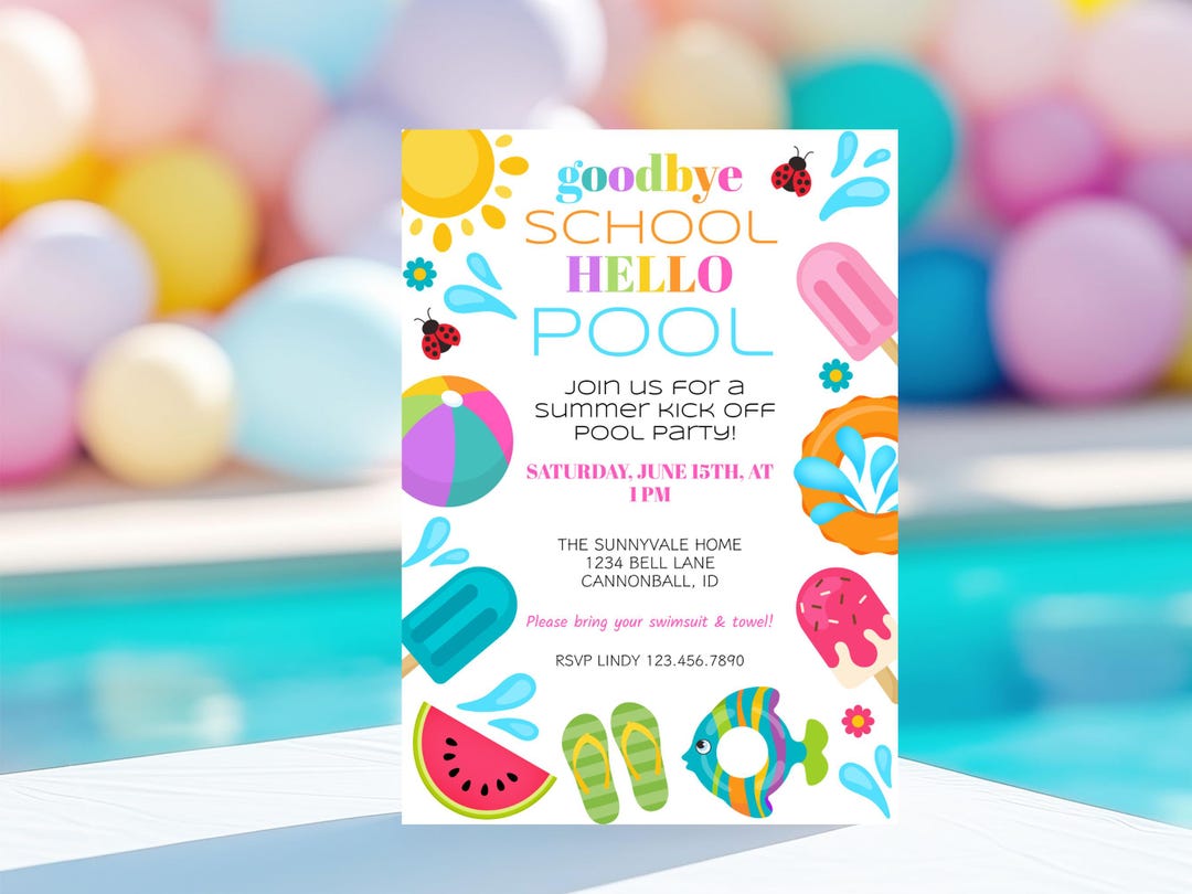 Goodbye School Hello Pool Party Invitation: Summer Kids Swim Party ...
