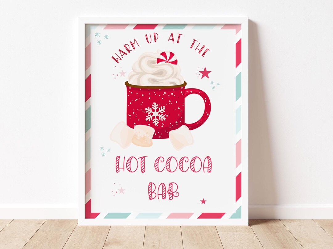 Hot Cocoa Bar Sign Template, Hot Chocolate Bar Sign Template, Kids ...