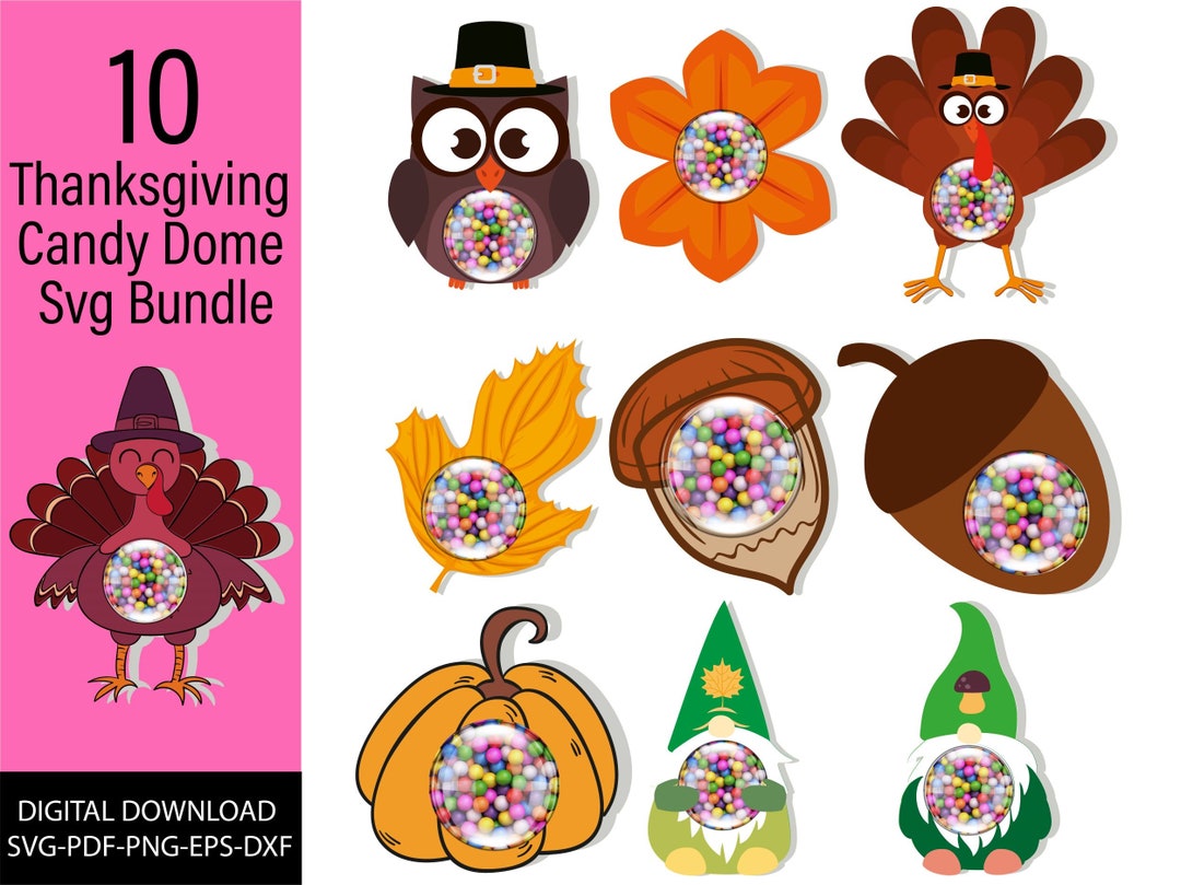 Turkey Candy Dome SVG, Candy Ornaments SVG, Thanksgiving Party Favor ...