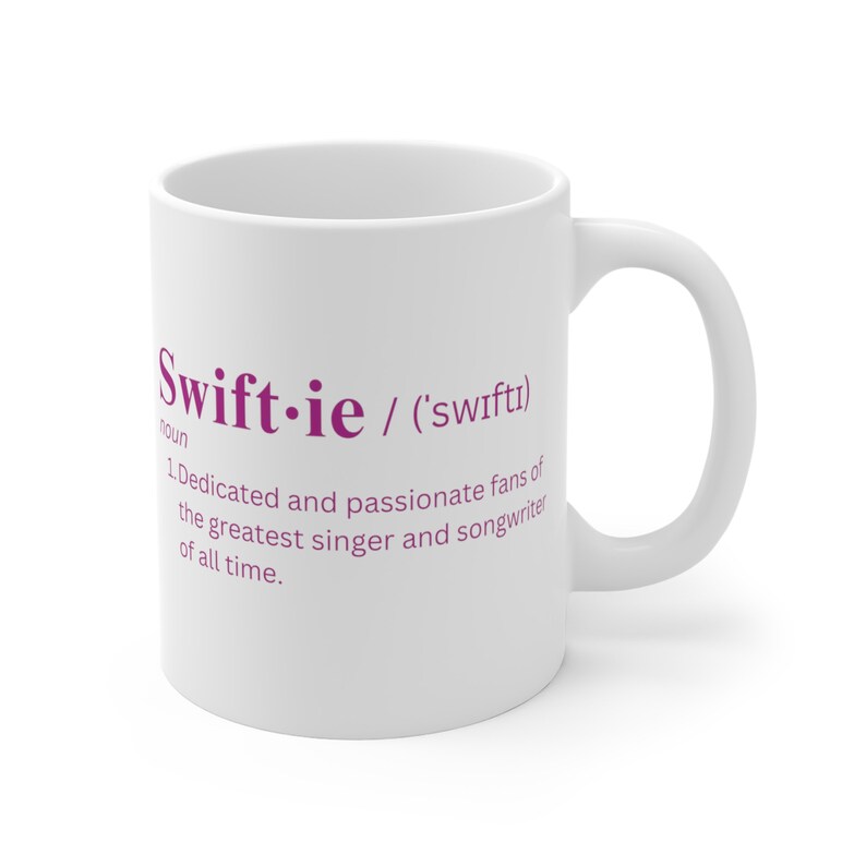 TAYLOR SWIFT Fan Mug, Swiftie Definition Coffee Cup, Fun Gift for ...