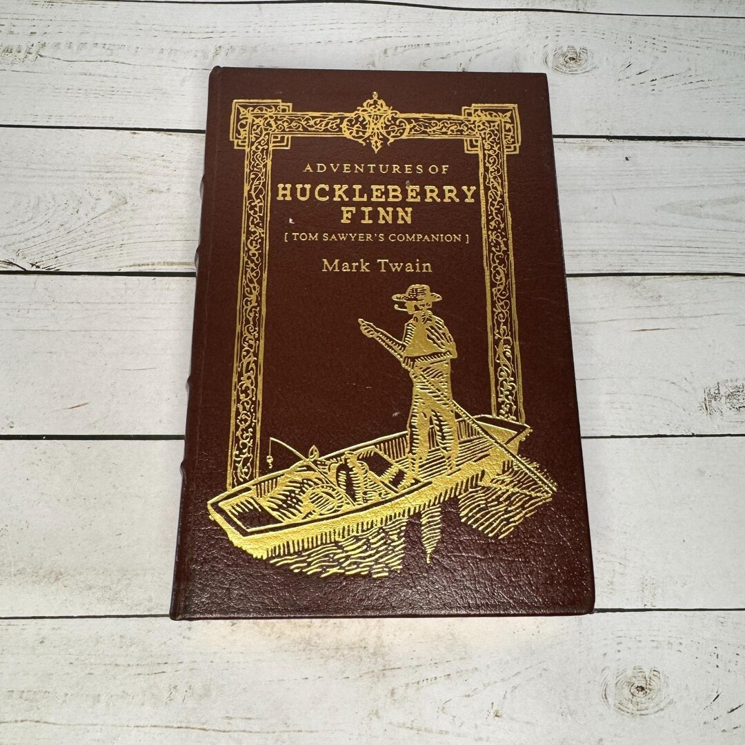 Adventures of Huckleberry Finn Mark Twain Collector's Edition Easton ...
