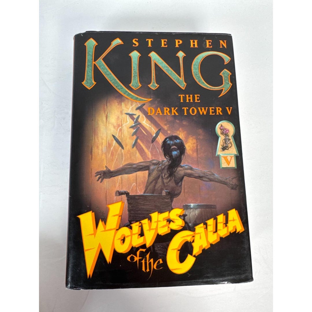 Stephen King Wolves of the Calla Dark Tower V HC First Trade Edition ...