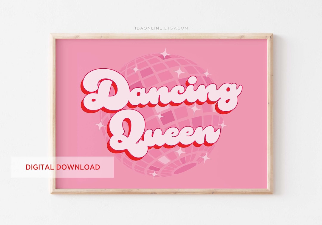 Dancing Queen Printable Disco Wall Art Party Poster Trendy Wall Art ...