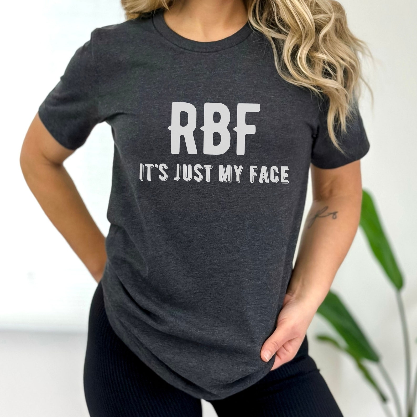 Resting Bitch Face Shirt RBF It's Just My Face Funny T-shirt Sarcastic ...