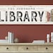 Library Sign, Library Signs for Home, Library Decor, Farmhouse Decor ...