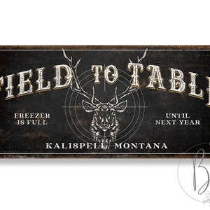 Field to Table Hunting Sign, Canvas Hunting Signs for Men, Hunting ...