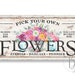 Pick Your Own Flowers Sign | Summer Flower Sign | Vintage Sign | Summer ...