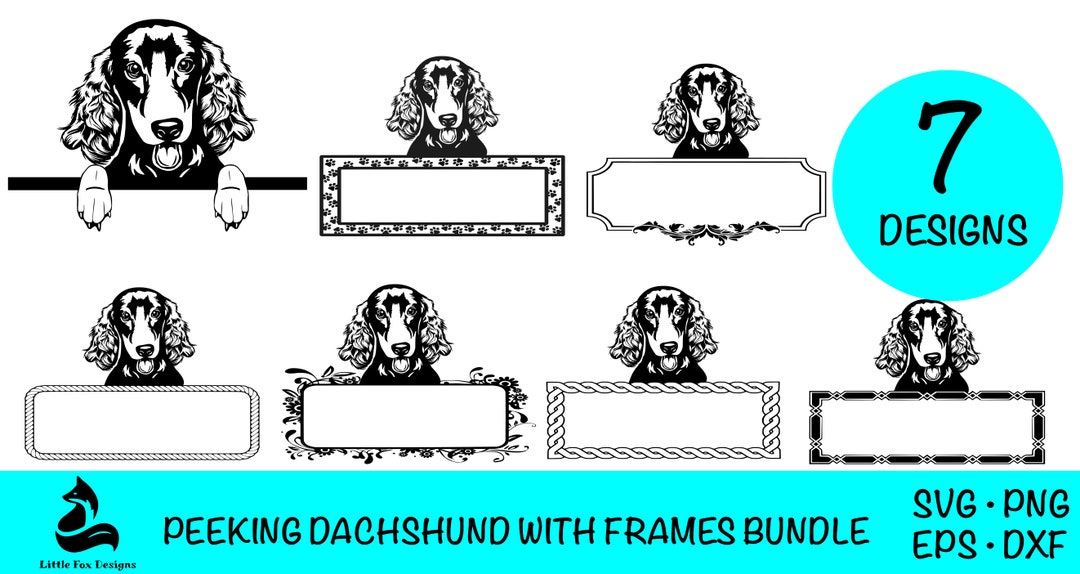 7 Peeking Dachshund Dog SVG Frame Bundle / Weenie Dog Clipart/ Cut File ...
