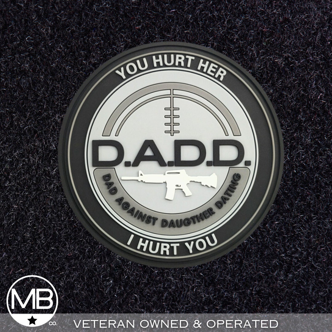 DADD Dad Against Daugthers Dating PVC Patch black Tactical Dad Patch ...