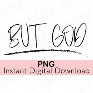 But God Christian Instant Digital Download Art - Etsy