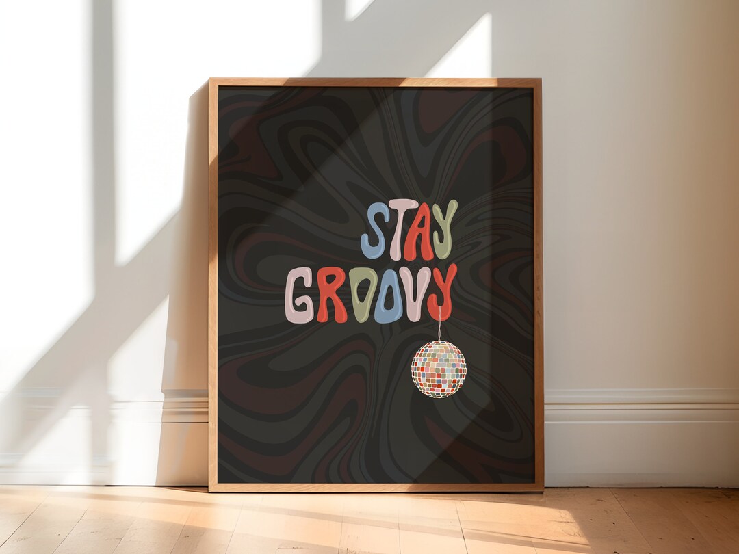 Stay Groovy Disco Ball Art Print, Disco Ball Decor, Dopamine Decor, Y2K ...