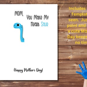 Mother's Day Handprint Art, Dinosaur Handprint, You Make My Heart Saur ...