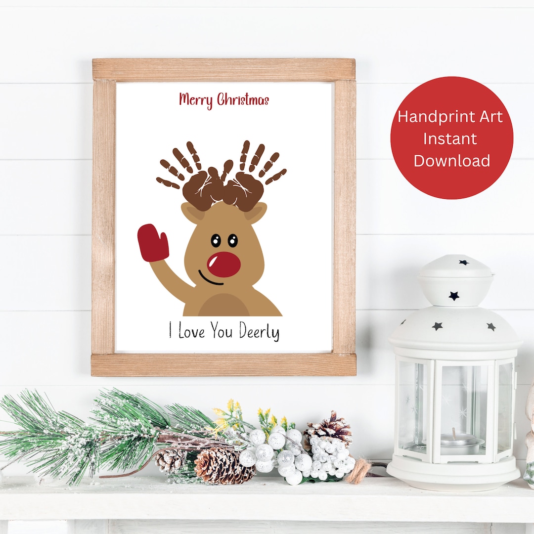 Reindeer Handprint Christmas Craft, I Love You Deerly Handprint Art ...