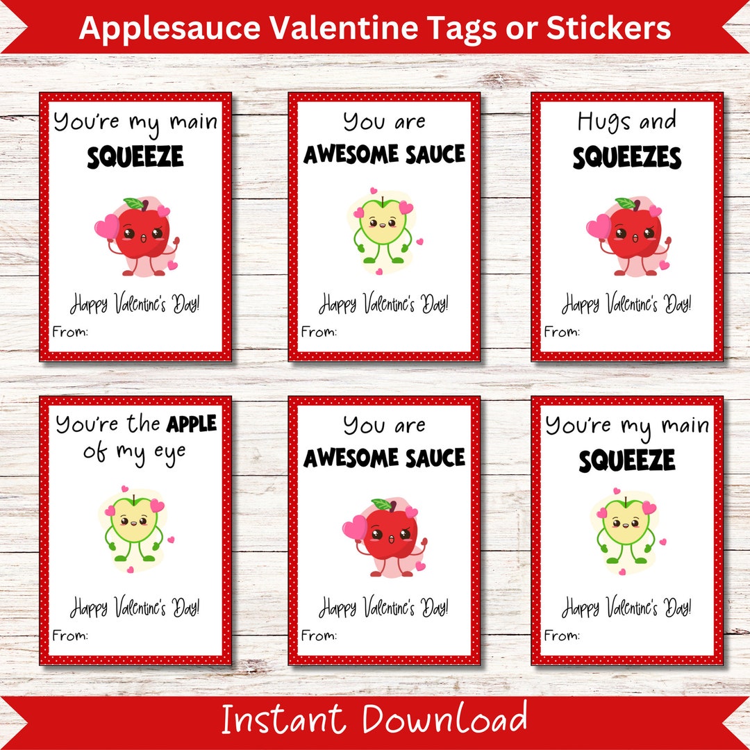 Applesauce Valentines, Classroom Valentine Gift Tags, Printable ...