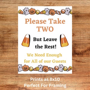 Please Take Two Trick or Treat Sign, Printable Halloween Candy Bowl ...