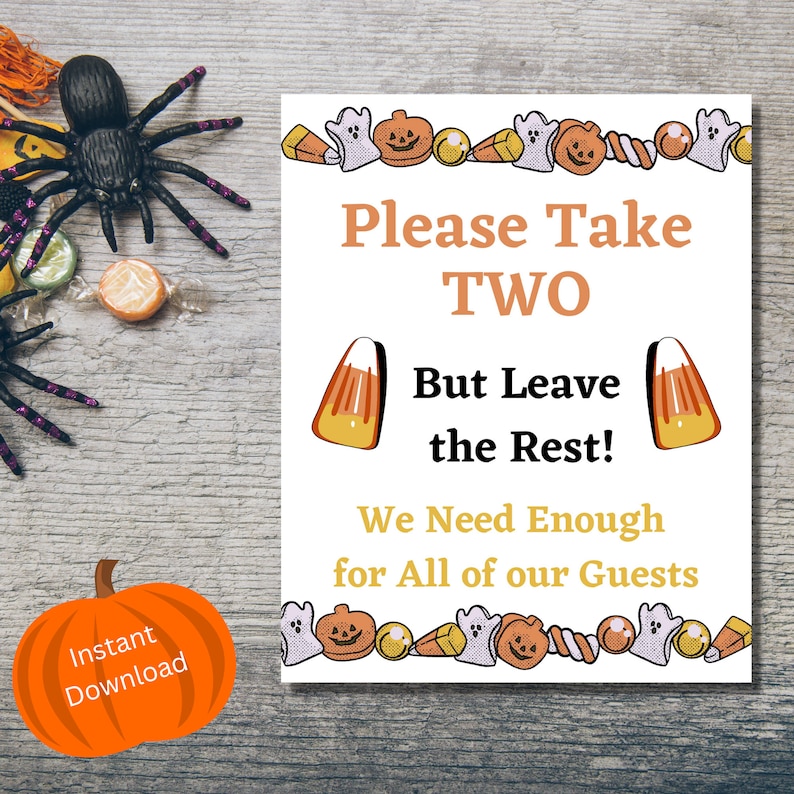 Please Take Two Trick or Treat Sign, Printable Halloween Candy Bowl ...