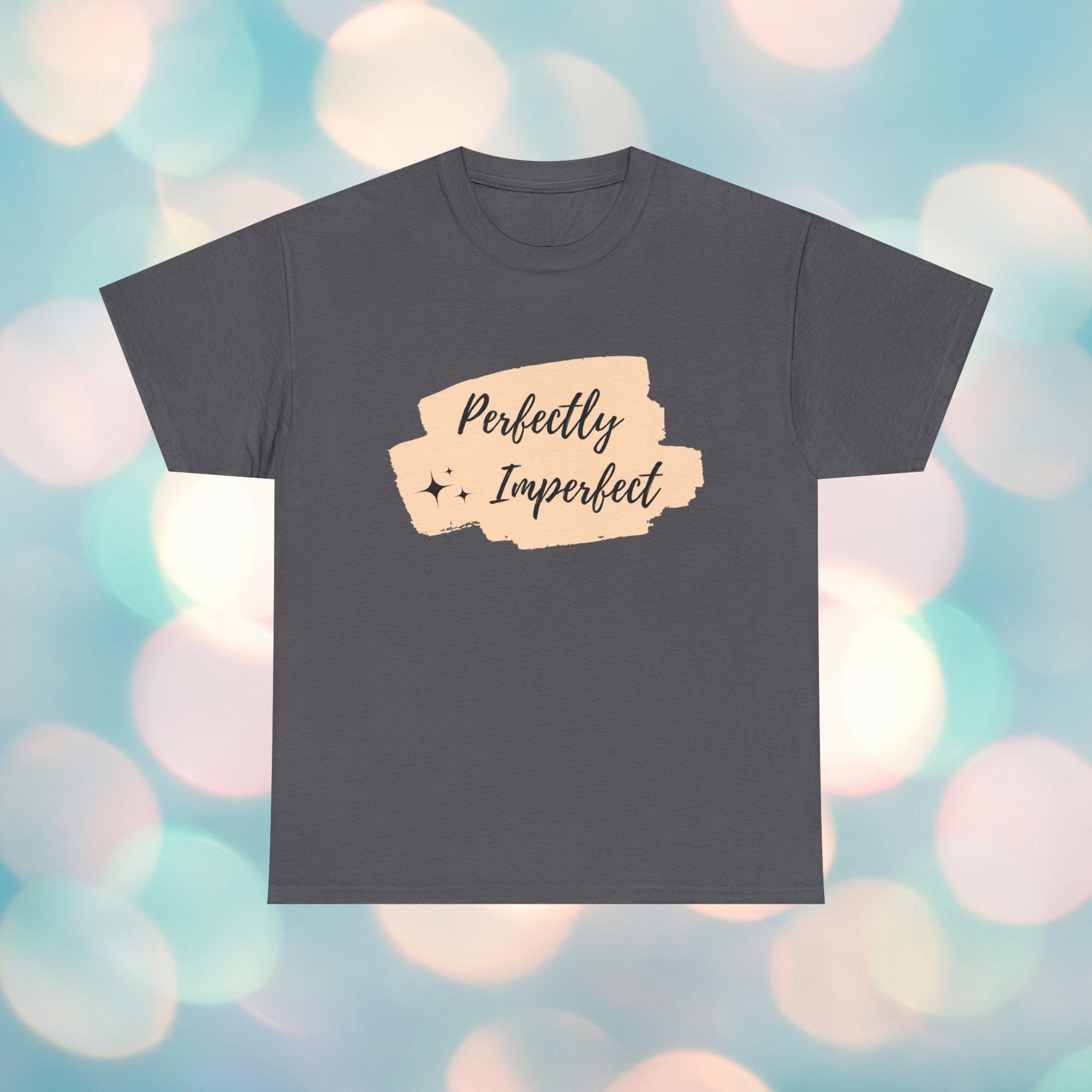 Perfectly Imperfect T-shirt Self-love Statement Tee Positive ...