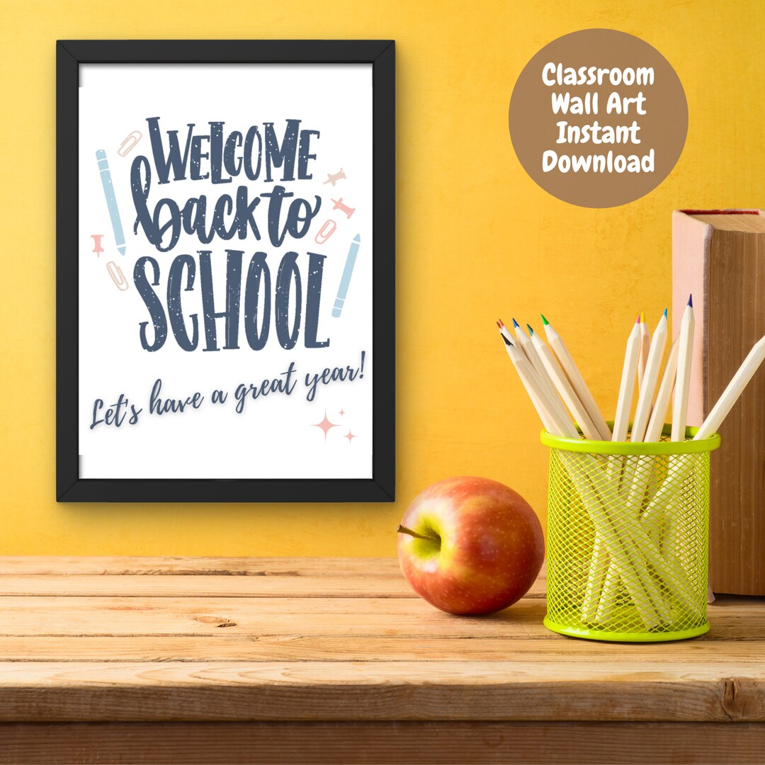 Welcome Back to School Classroom Sign | Classroom Wall Art - Etsy