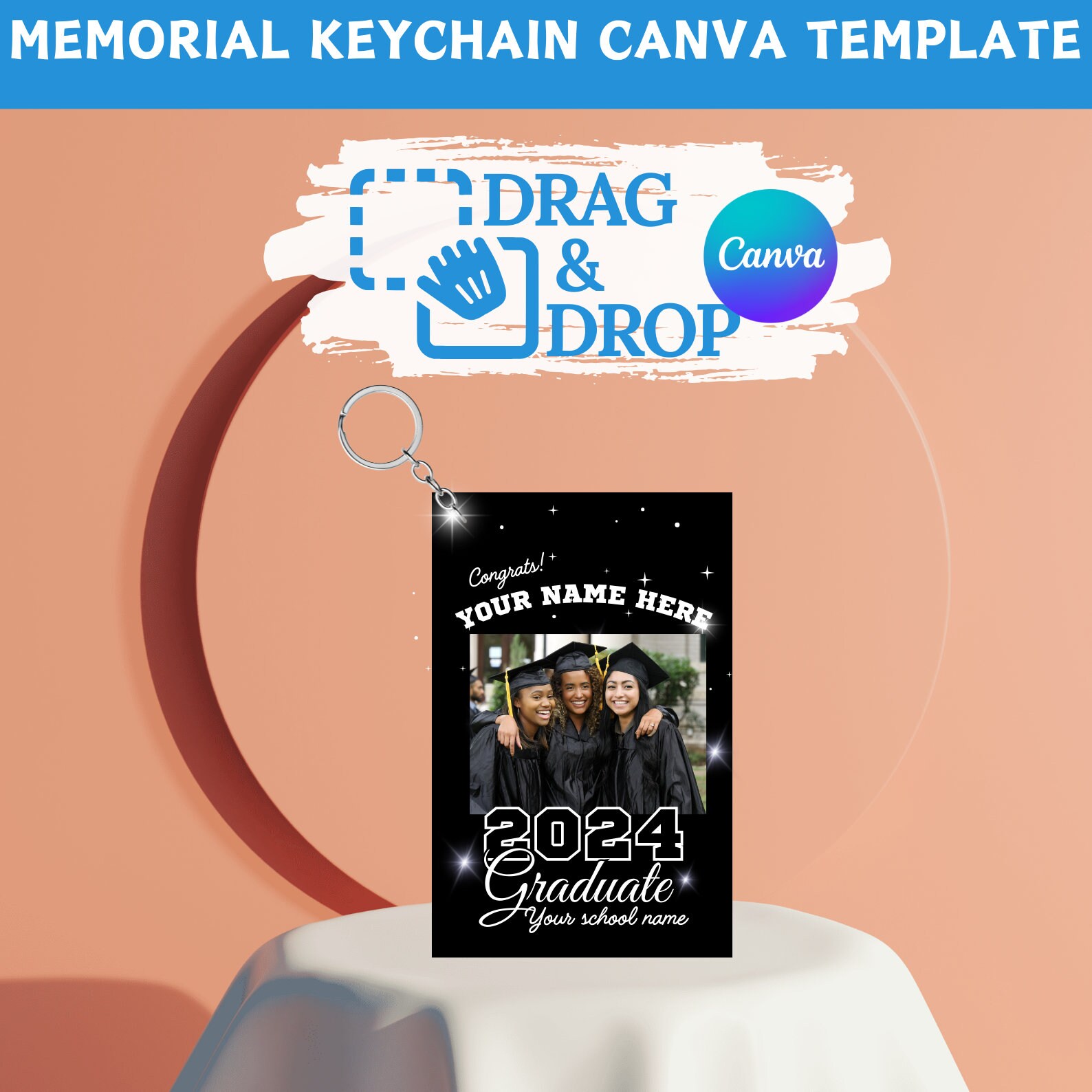 Graduation Keychain Canva Editable Template, Custom Grad Fan 2024 ...