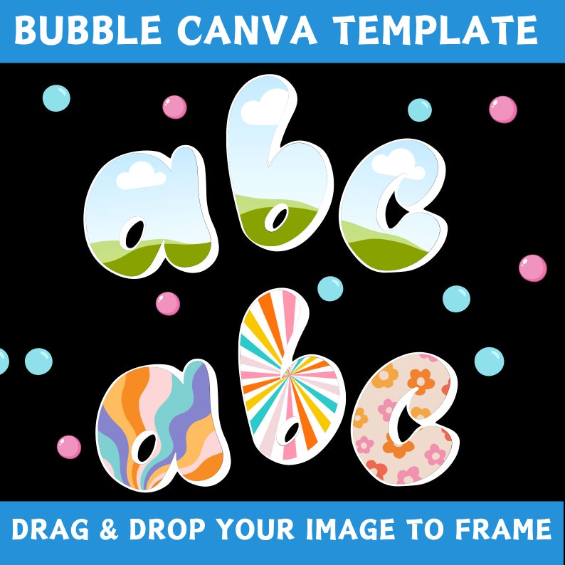 Bubble Font Canva Editable Frames, Bubble Canva Alphabet, Sublimation ...