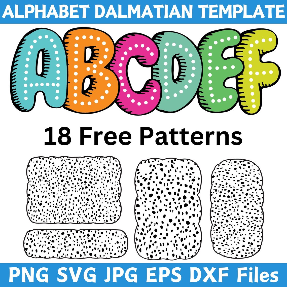 Alpha Doodle Dots Letters Svg Png Bundle, 6 Alpha Sets, 18 Dalmatian ...