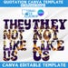 They Not Like Us Canva Editable Template, 21 Different Design Template ...