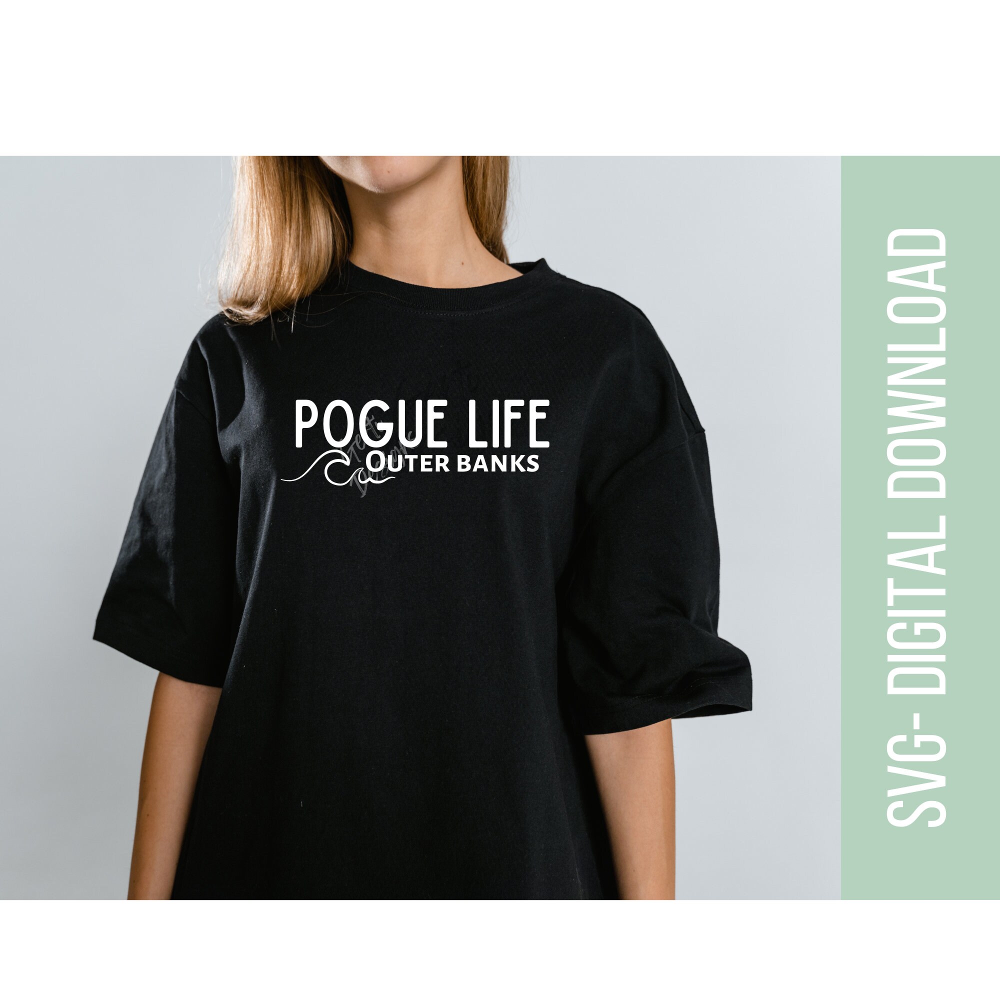 Outer Banks SVG, Pogue Life SVG, Outer Banks Shirt Svg, SVG Files ...