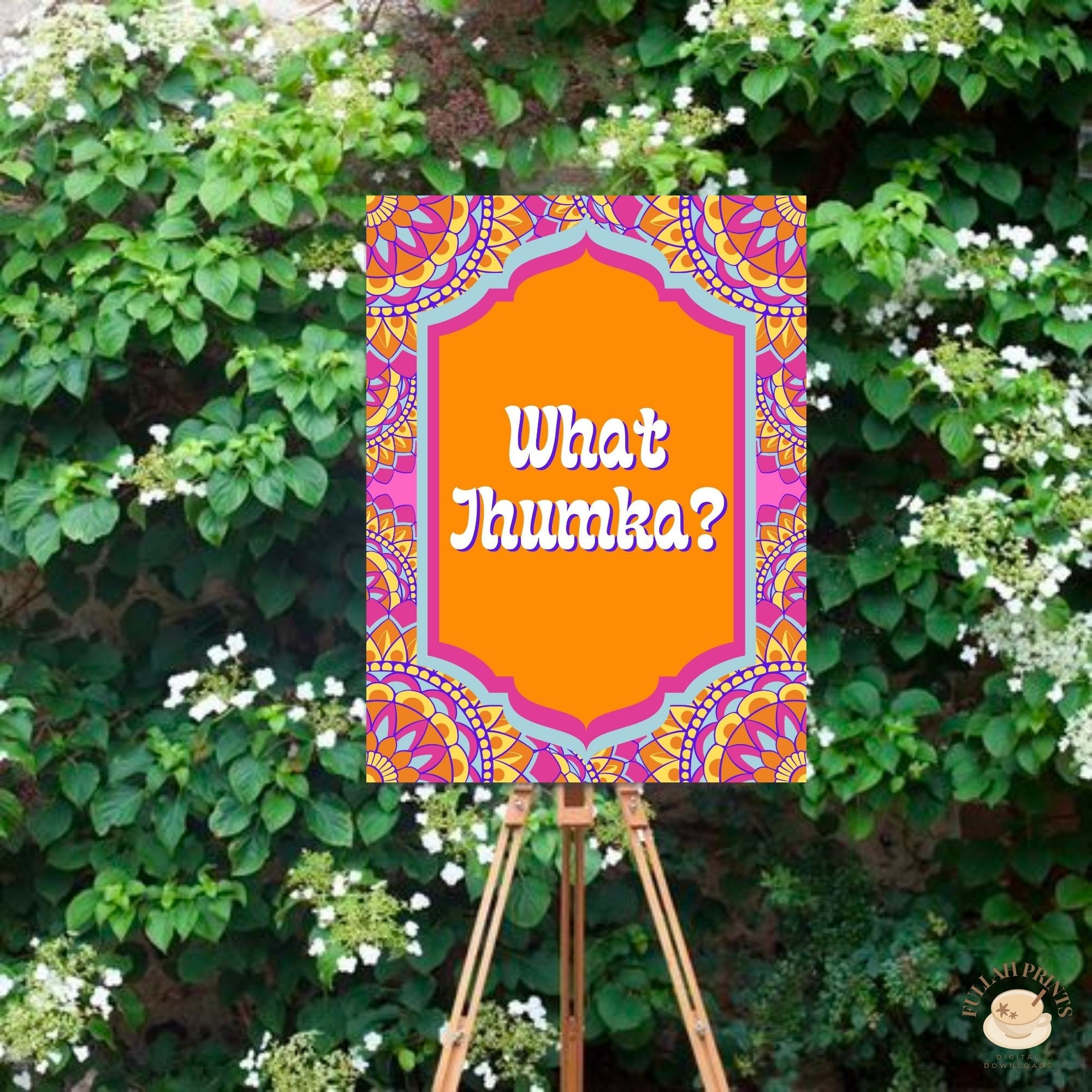 What Jhumka? Sign: Mehndi/dholki Table Decor (digital Download) - Etsy