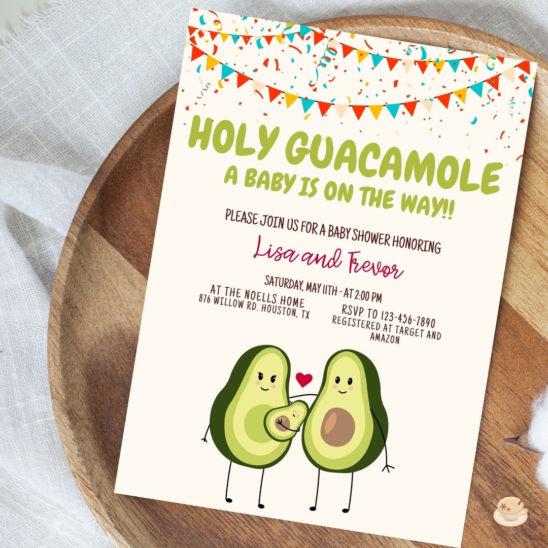 Holy Guacamole Baby Shower Invitation, Editable Holy Moly Guacamole ...