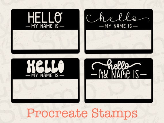 Hello My Name is Procreate Stamps Name Tag Stamps Name - Etsy