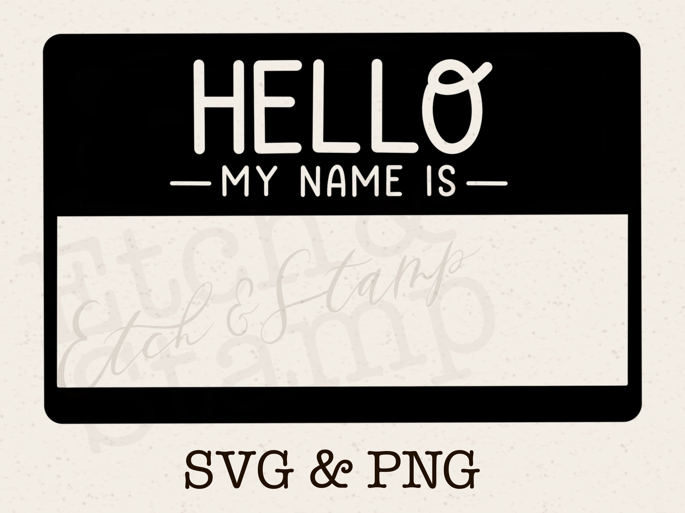 Hello My Name is Svg | Name Tag Svg | Hello Svg | Baby Svg | Cute ...