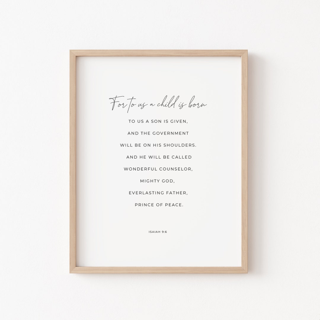 Isaiah 9 6 Printable for Unto Us A Child is Born Isaiah 9:6 - Etsy