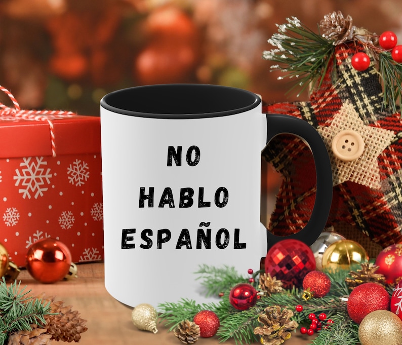 Spanish Language Gift No Hablo Español Mug, Spanish Teacher Gift, Funny ...