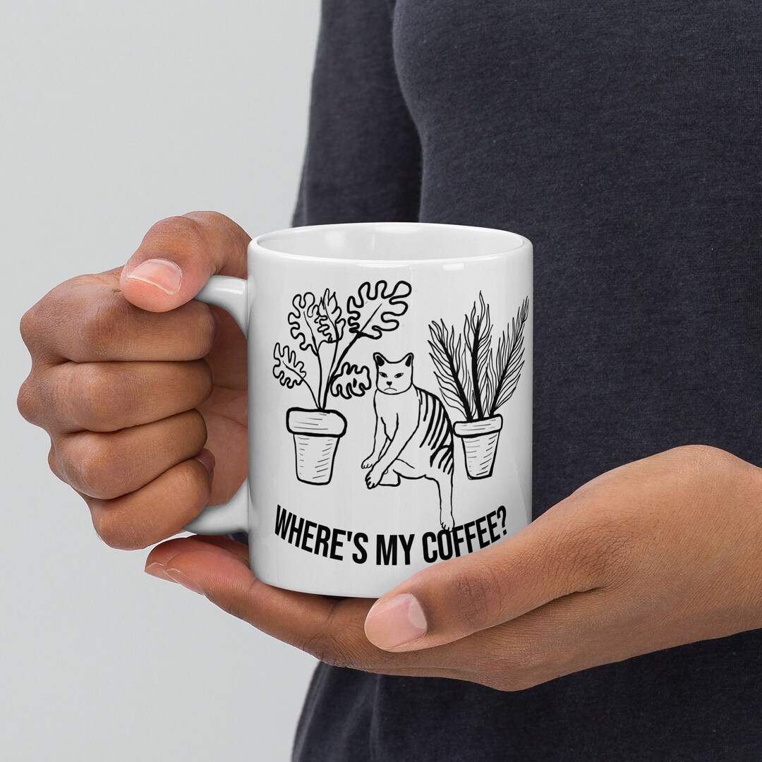 Funny Cat Coffee Mug, "where's My Coffee?", Gift - Etsy