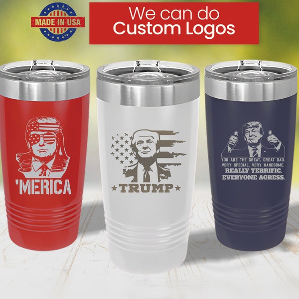 Trump Laser Engraved Tumblers - Etsy
