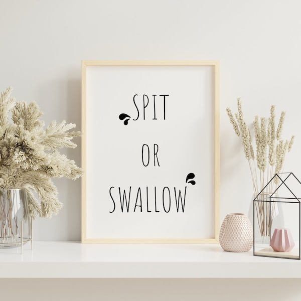 Spit or Swallow - Etsy