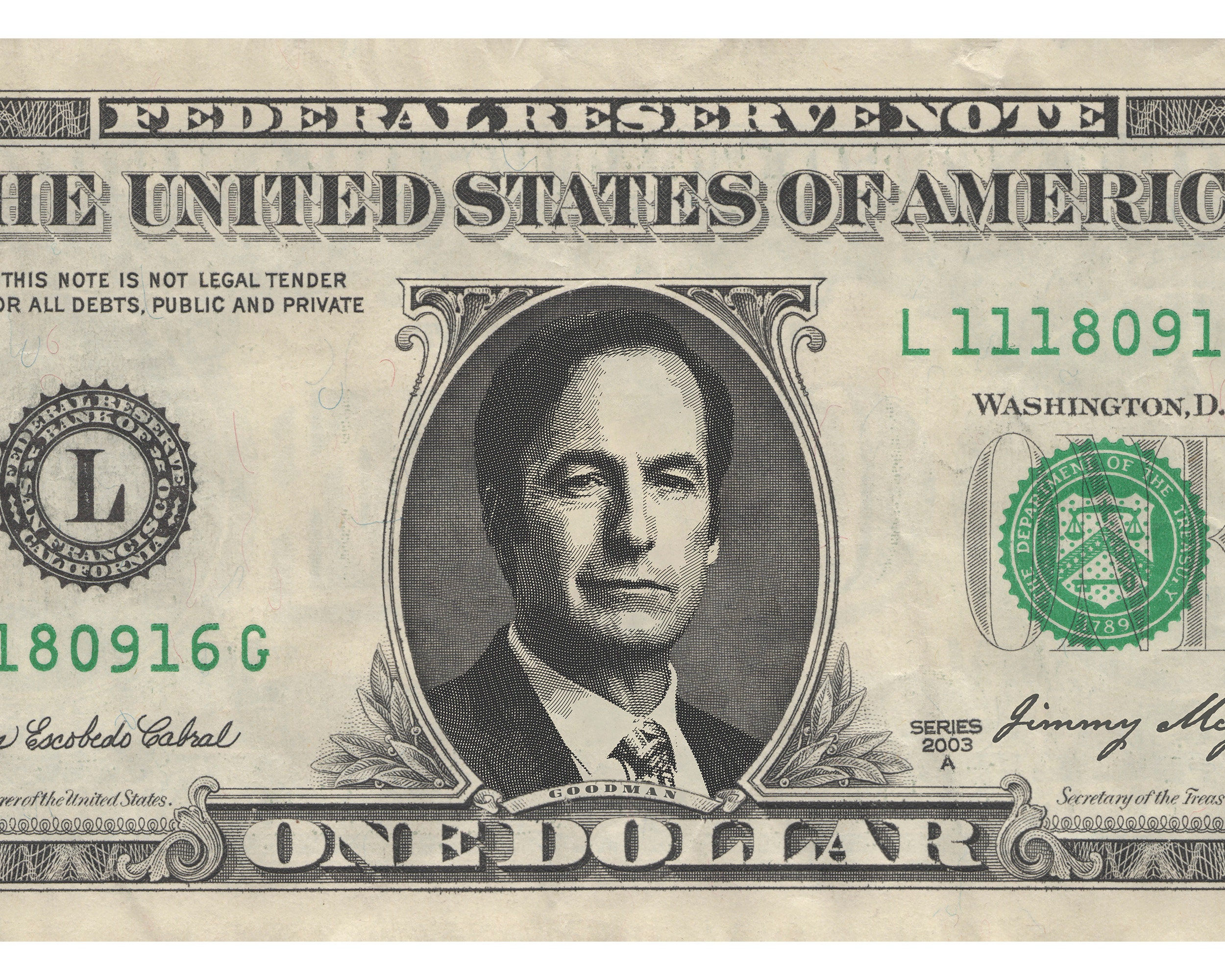 Saul Goodman Dollar . Custom Better Call Saul Dollar Bill . Breaking ...