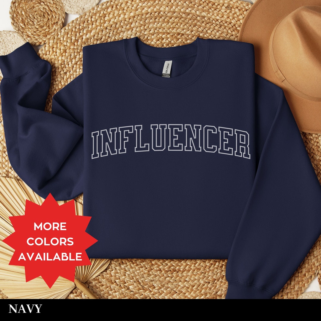 Influencer Sweatshirt, Content Creator Gift, Trendsetter Shirt, Instagram Influencer, Social ...