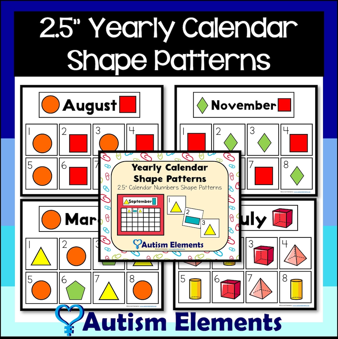 2.5" Calendar Visual Shape Patterns- Math- Autism Preschool SPED ...