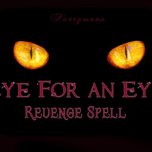 Revenge Spell Karmic Justice Divine Retribution Eye for an - Etsy