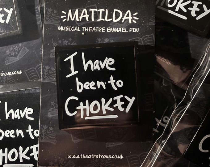 I Have Been to Chokey: Matilda the Musical Inspired Enamel Pin - Etsy