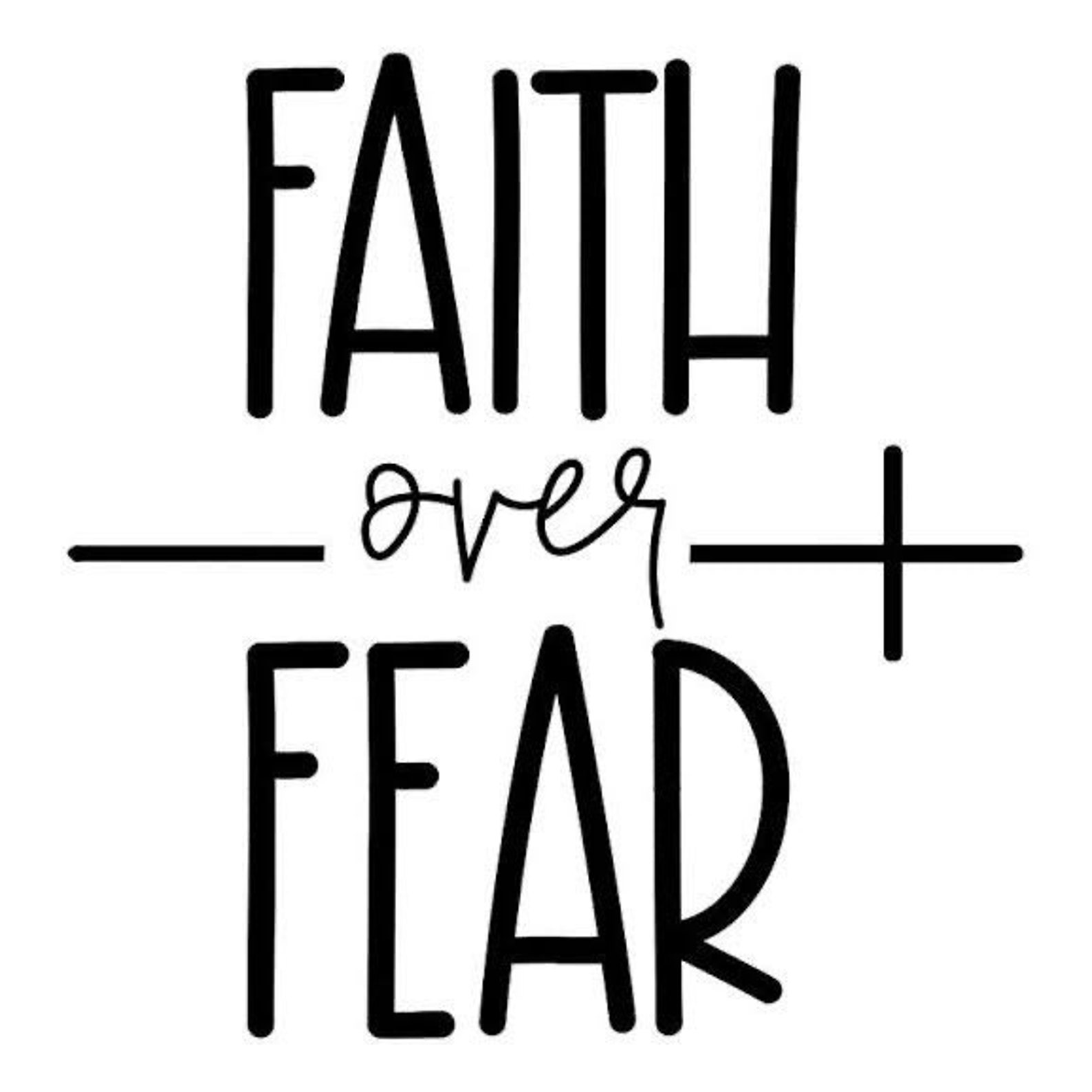 Faith Over Fear Decal - Etsy