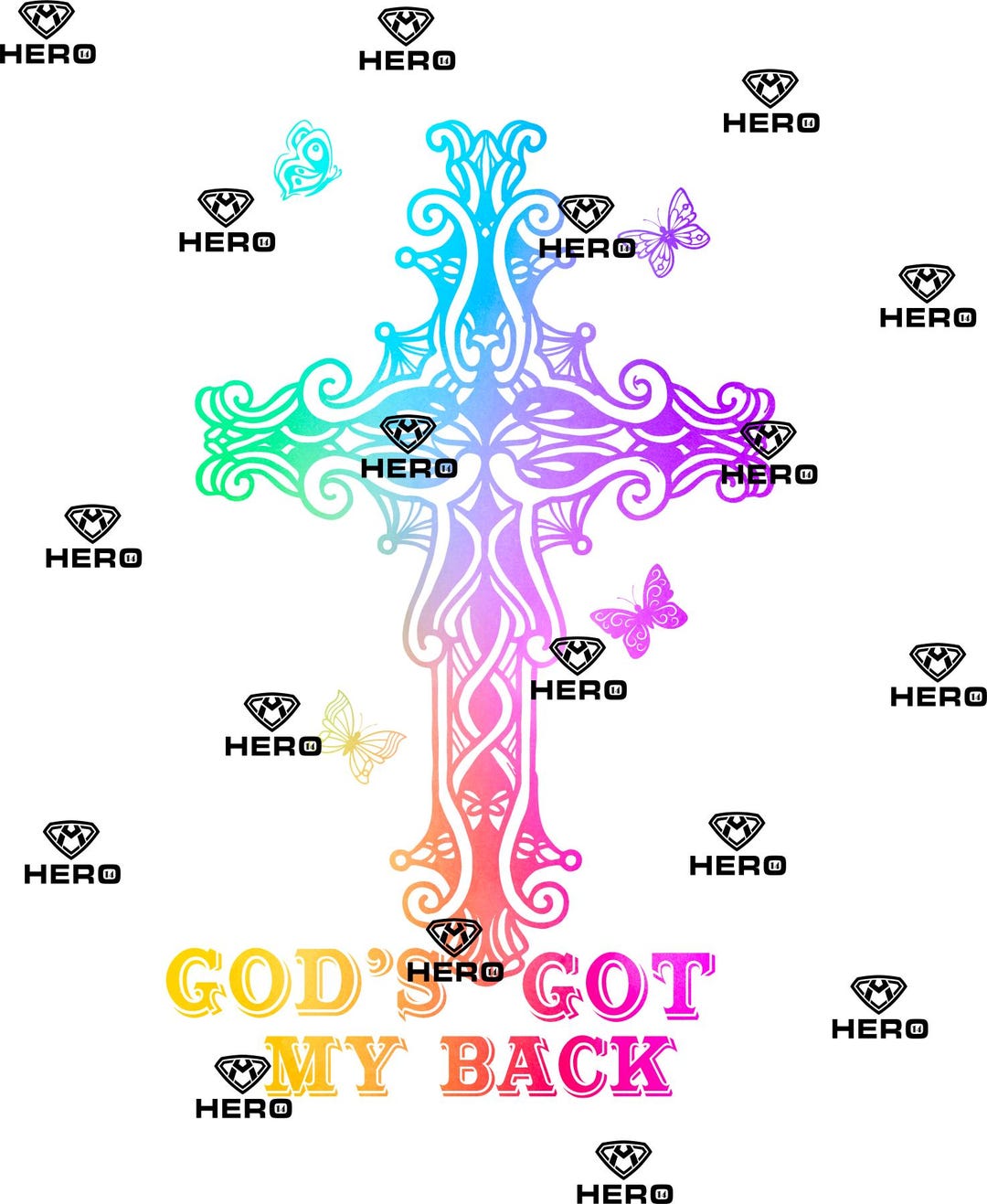 Cross of God Colorful Cross With Cool Saying God's Got My Back Png for ...