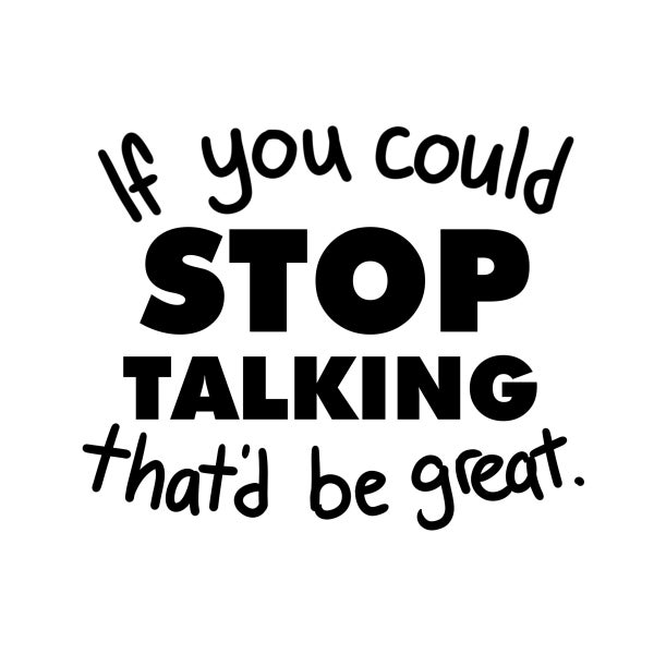 Stop Talking - Etsy