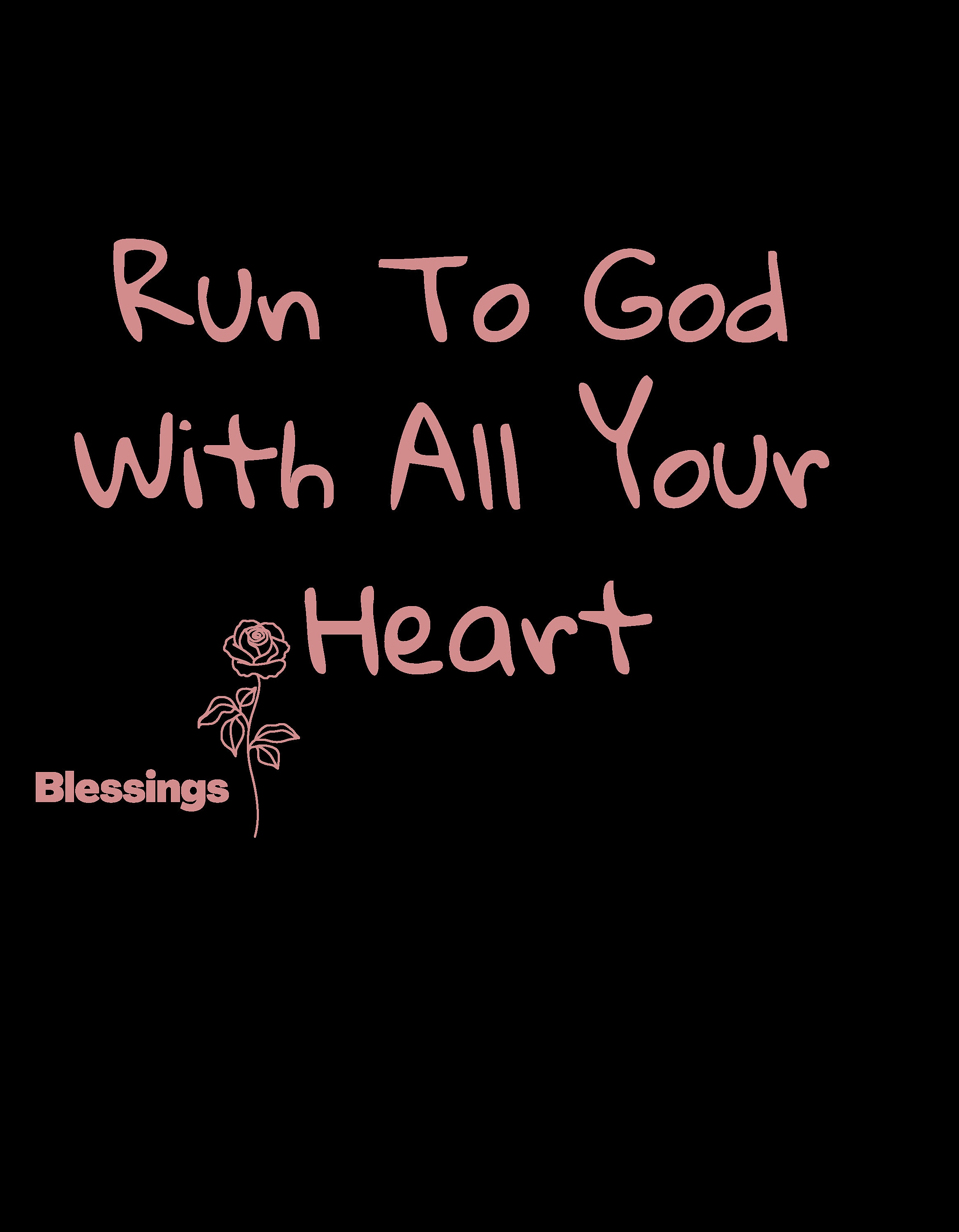 Run to God With All Your Heart - Etsy