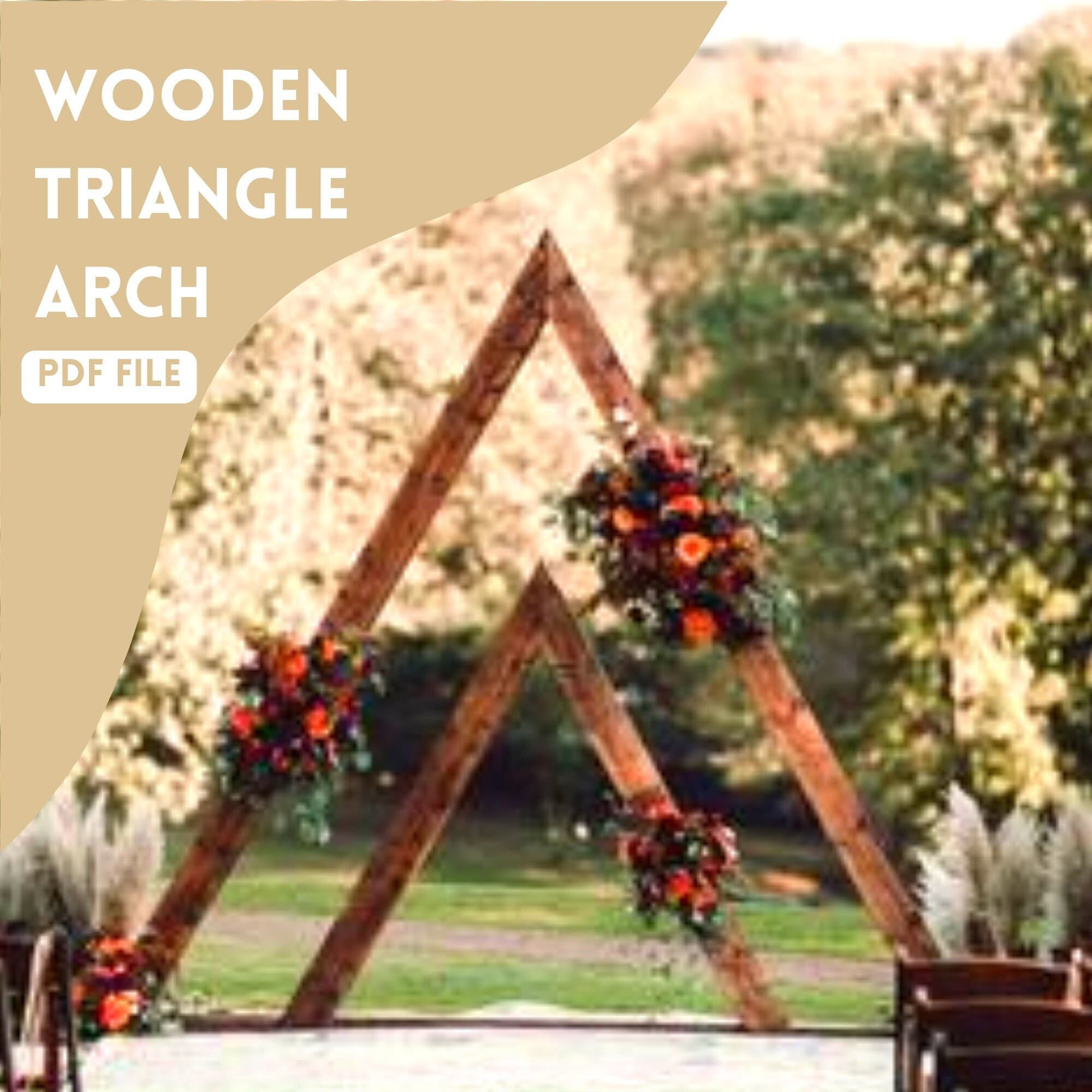 Diy Wedding Triangle Plan, Diy Wedding Arch Plan, Triangle Arch ...