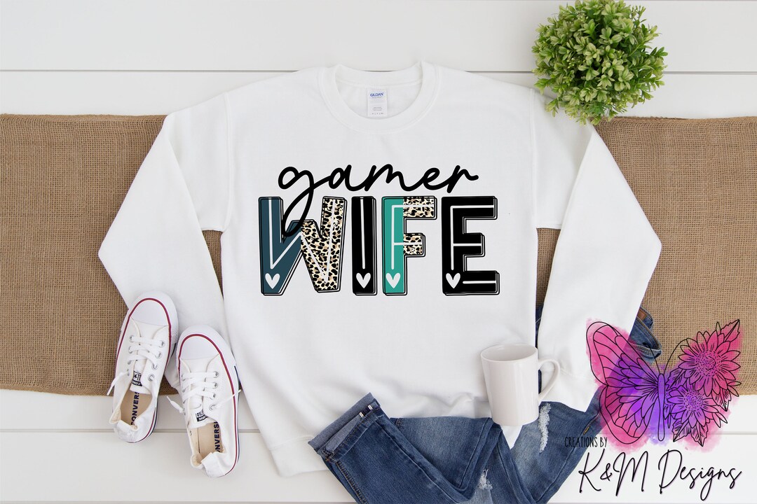 Gamer Wife DTF | READY to PRESS | Shirt Transfer | Gamer Spouse | Wife ...